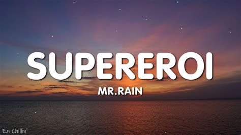Mr Rain Supereroi Testo Lyrics Sanremo Youtube
