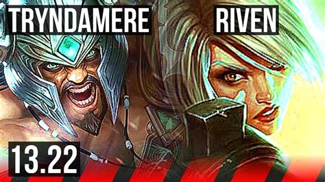 TRYNDA Vs RIVEN TOP 1 6M Mastery 700 Games 6 2 7 Rank 10 Trynda
