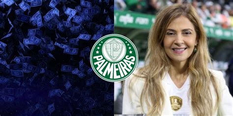 Leila Fechar O Maior Contrato Do Palmeiras Gigante De R 20BI