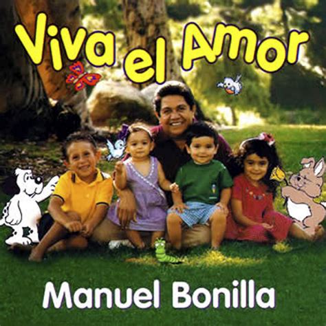 Viva El Amor Album By Manuel Bonilla Spotify