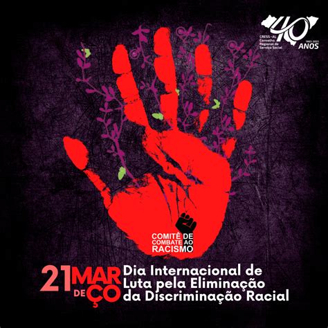 Cress Dia Internacional De Luta Pela Elimina O Da Discrimina O