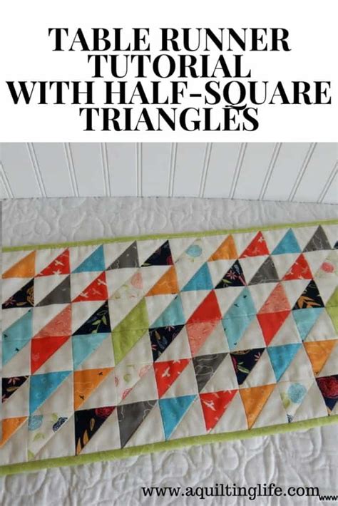 Half Square Triangle Table Runner Tutorial A Quilting Life