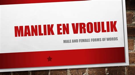 Manlik En Vroulik YouTube