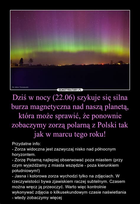 Dziś w nocy 22 06 szykuje się silna burza magnetyczna nad naszą
