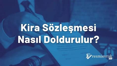 Kira Sözleşmesi Nasıl Doldurulur Yeni Yönetmelik 2024