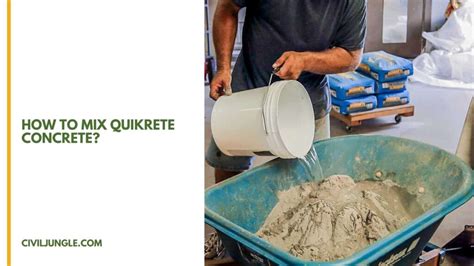 How To Mix Quikrete Concrete A Step By Step Guide