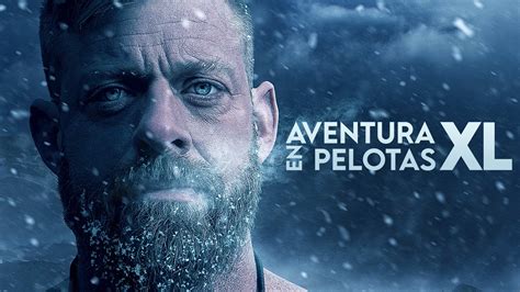 Aventura En Pelotas XL Ver Online Episodios Completos Gratis