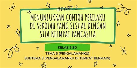 Contoh Perilaku Dalam Lingkungan Sekolah Yang Sesuai Dengan Sila Kedua
