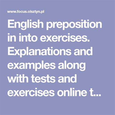English Preposition In Into Exercises Explanations And Examples Along