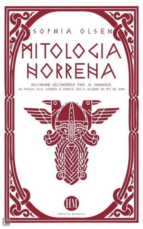Mitologia Norrena Dall Origine Dell Universo Fino Al Ragnarok Un