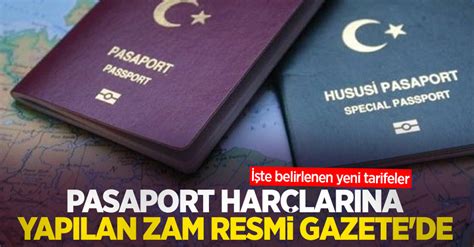 Pasaport harçlarına yapılan zam Resmi Gazete de İşte belirlenen yeni