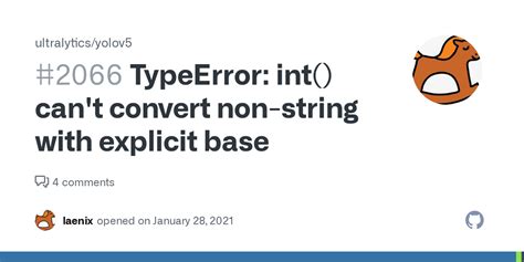 typeerror int can t convert non string with explicit base · issue 2066 · ultralytics yolov5