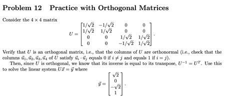 solved problem 12 practice with orthogonal matrices consider