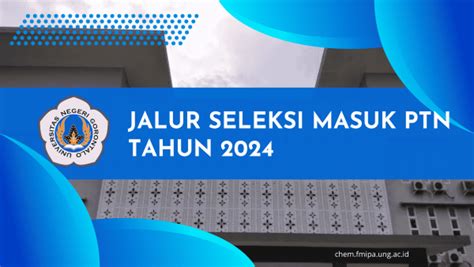 Calon Mahasiswa Harus Tahu 3 Jalur Seleksi Masuk PTN Tahun 2024 Dan