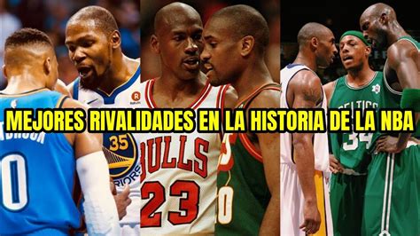 TOP 7 Mejores RIVALIDADES En La HISTORIA De La NBA YouTube