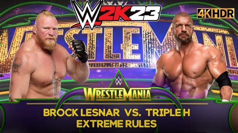 The Ultimate Battle Triple H VS Brock Lesnar In WWE 2K23 Extreme