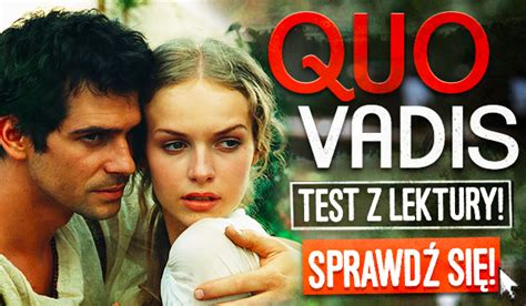 Test Z Lektury Quo Vadis Question