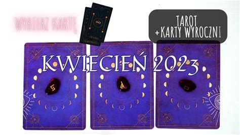 Kwiecień 2023 tarot wybierz kartę Co Cię czeka do końca kwietnia