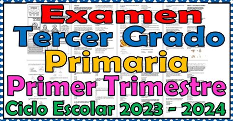 Examen Del Tercer Grado De Primaria De Acuerdo A La NEM Del Primer