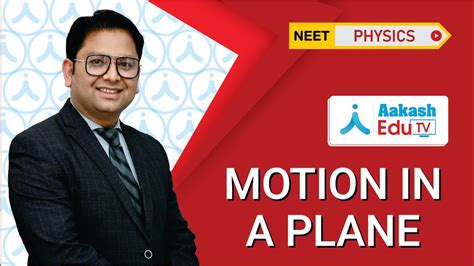 motion in a plane class 11 physics relative motion in 2d neet physics preparations neet