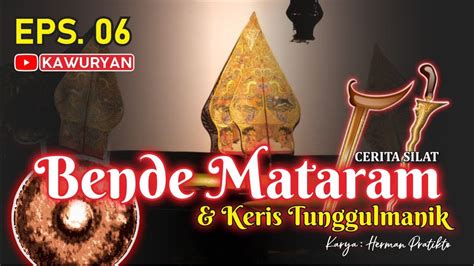 Bende Mataram Eps Cerita Silat Nusantara Local Wisdom Youtube