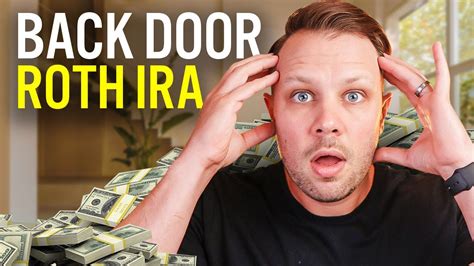 The Complete Guide To The Back Door Roth IRA YouTube
