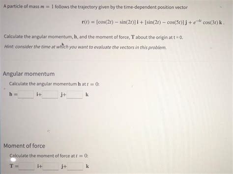 Solved A Particle Of Mass M Follows The Trajectory Given Chegg