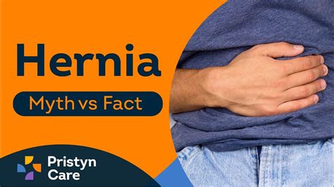 Hernia Myth Vs Fact What Is Hernia Surgery For Free Consultation