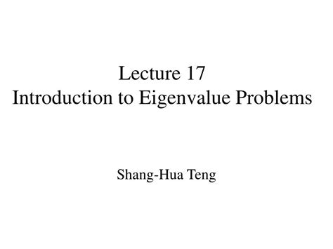 ppt lecture 17 introduction to eigenvalue problems powerpoint presentation id 2971867
