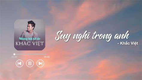 Suy nghĩ trong anh Lyrics YouTube