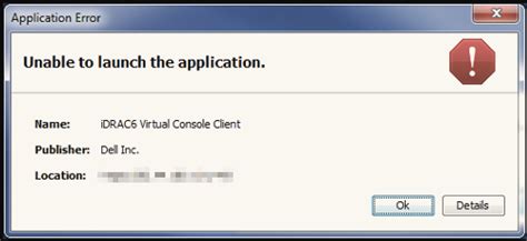 IDRAC Unable To Launch Application Error Think IT Security