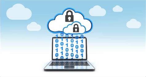 Sécurité Cloud Les meilleurs logiciels et pratiques à adopter