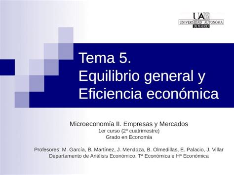 PPT Tema 5 Equilibrio general y Eficiencia económica Microeconomía