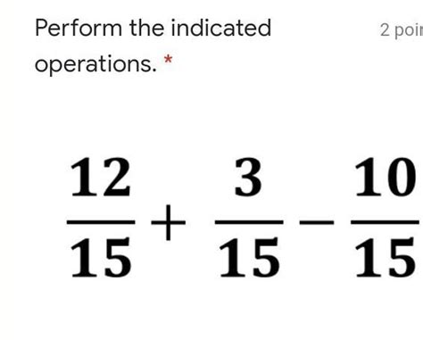 Perform The Indicated Operations Brainly Ph