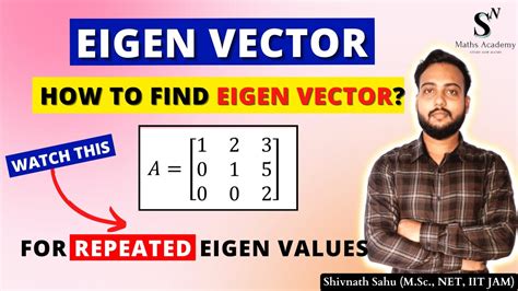 eigen vectors for repeated eigen values eigenvalues and eigenvectors sn maths academy youtube