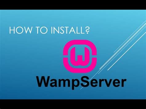 How To Install Wamp Server On Windows Youtube