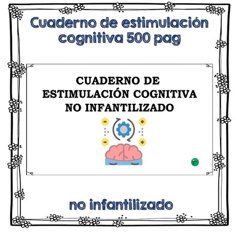 Cuaderno de estimulación cognitiva 500 pag no infantilizado