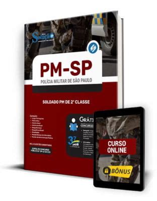 Baixe o conteúdo Apostila PM SP 2023 Soldado PM de 2ª Classe
