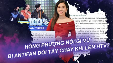Hồng Phượng nói gì vụ bị antifan đòi tẩy chay khi lên HTV YouTube