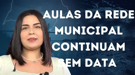 Aulas Da Rede Municipal Continuam Sem Data Divulgada Para Retorno