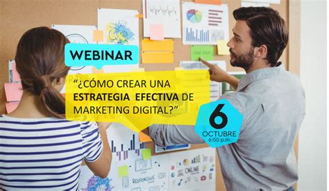 Cómo crear una estrategia efectiva de marketing digital