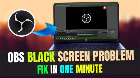OBS Black Screen In Windows 11 10 How To Fix OBS Black Screen