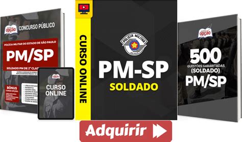 Apostila e Curso Soldado PM de 2ª Classe do Concurso da PM SP 2021