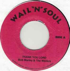 Bob Marley The Wailers Thank You Lord Vinyl Discogs