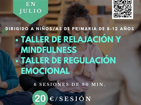 TALLER DE RELAJACIÓN Y MINDFULNESS Y REGULACIÓN EMOCIONAL para niños