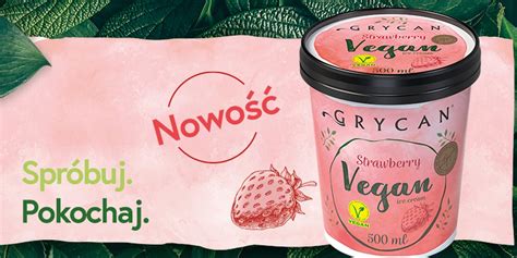 Nowość Wegańskie lody truskawkowe od marki Grycan Lody od pokoleń