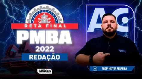 Concurso Pm Ba Reta Final Reda O Alfacon Youtube