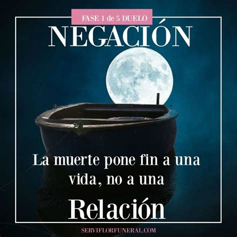 Duelo Funeral Conoce Las 5 Etapas Para Sobrellevar El Duelo Frases