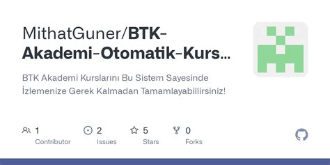 GitHub MithatGuner BTK Akademi Otomatik Kurs Bitirme BTK Akademi