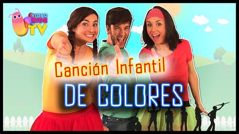DE COLORES canción infantil completa con baile YouTube